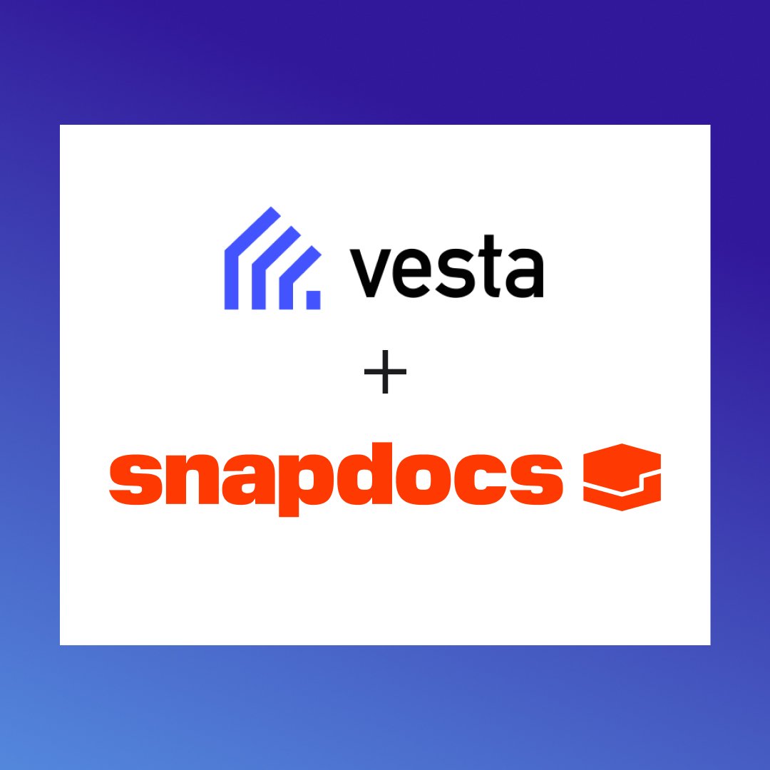 Snapdocs Partners with Vesta to Offer an Integrated Digital Closing Experience